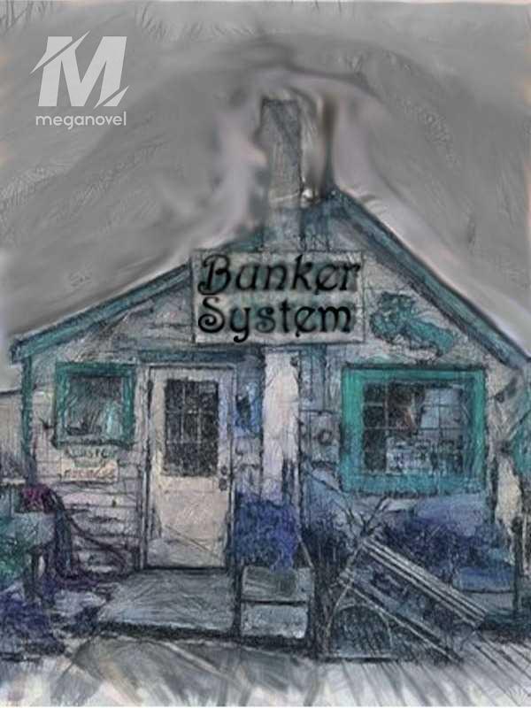 Bunker System PDF & Novel Online by Shen 03 to Read for Free - System ...