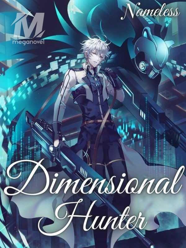 Dimensional Hunter System PDF & Novel Online by Frozen Cloud to Read for Free - System Stories ...