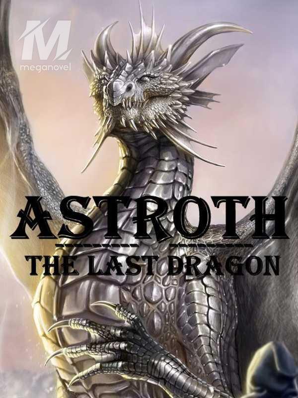 Astroth : The Last Dragon PDF & Novel Online by Vks_sh to Read for Free ...