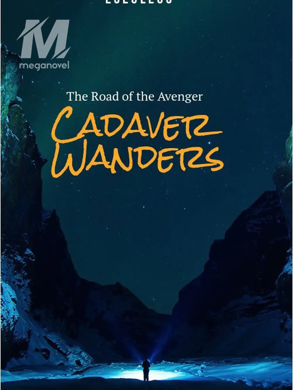 Cadaver Wanders PDF & Novel Online by Esecleus to Read for Free ...