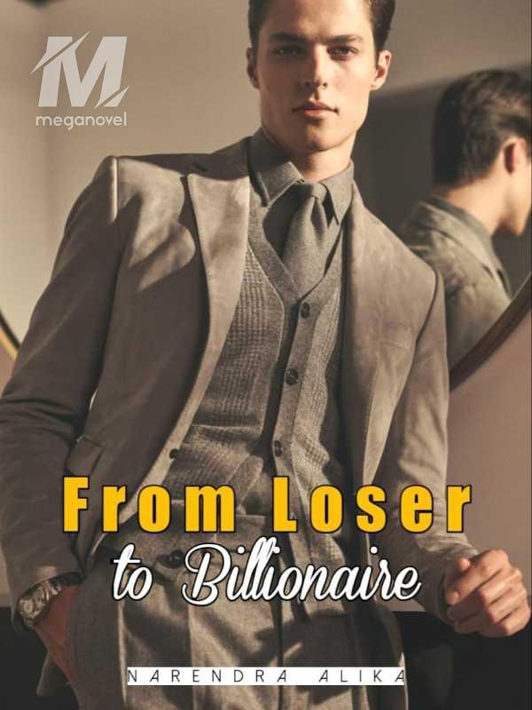 From Loser To Billionaire PDF & Novel Online by Narendra Alika to Read ...