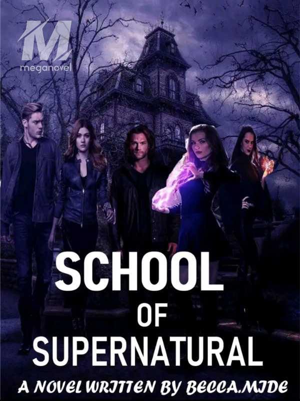 School of the Supernaturals PDF & Novel Online by Becca. Mide to Read ...