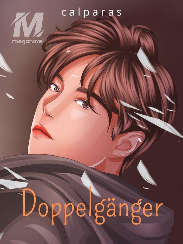 Doppelgänger PDF & Novel Online by calparas to Read for Free - Fantasy ...