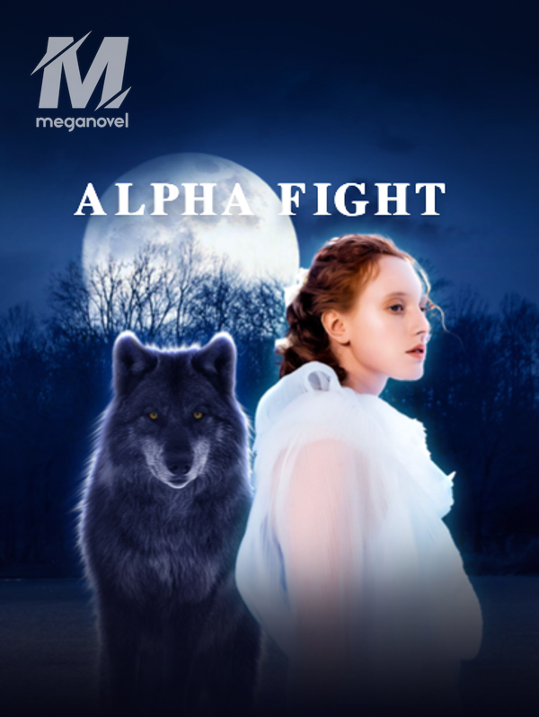 ALPHA FIGHT PDF & Novel Online by Deborah to Read for Free - Fantasy ...
