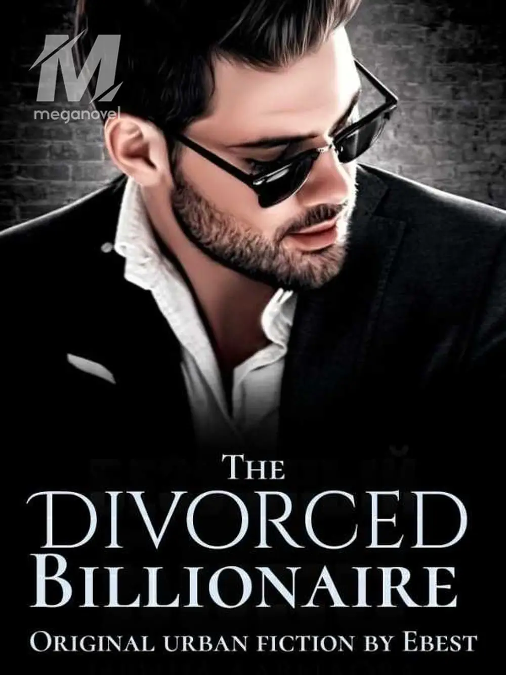 Free 1 THE DIVORCE of The Divorced Billionaire Online | MegaNovel