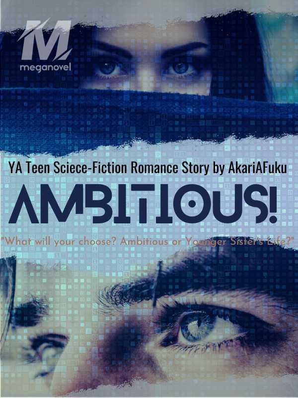 AMBITIOUS! PDF & Novel Online by AFuku to Read for Free - Sci-Fi ...