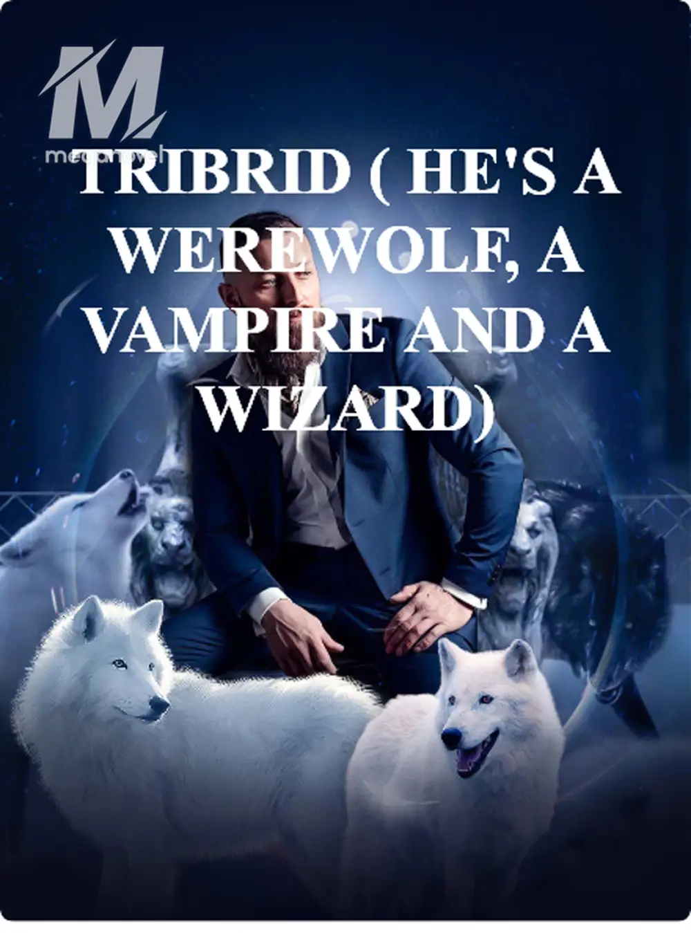 Free ATTACK of TRIBRID ( HE'S A WEREWOLF, A VAMPIRE AND A WIZARD ...