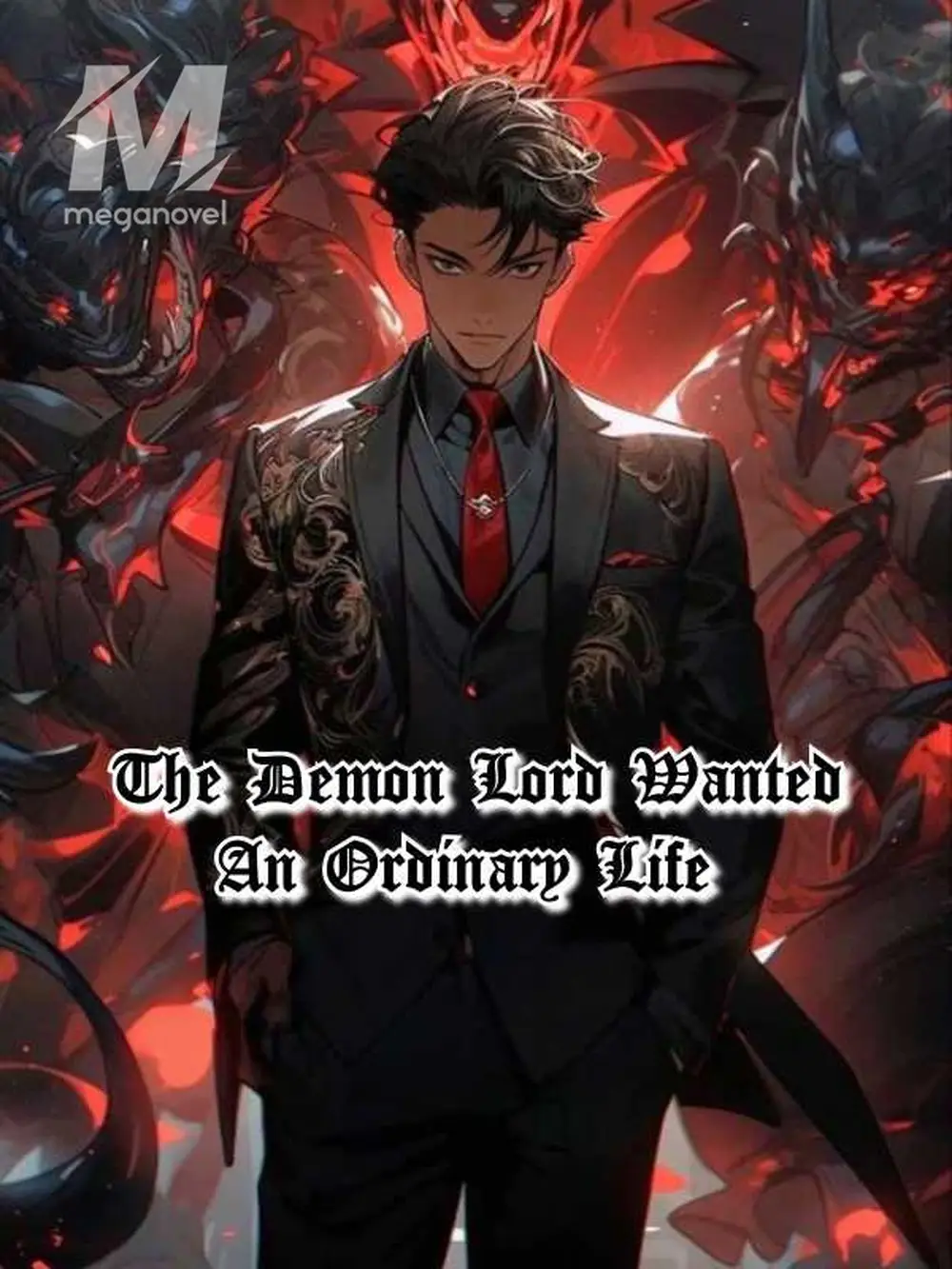 The Demon Lord Wanted An Ordinary Life - No Resentment Novel & PDF ...