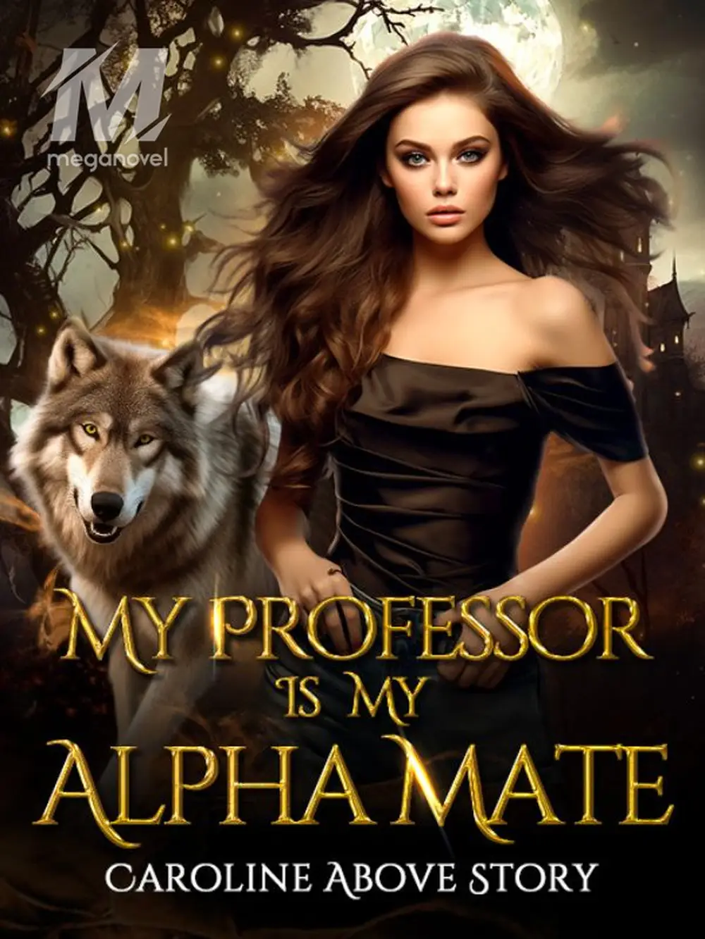 My Professor Is My Alpha Mate - Chapter 0100 Novel & PDF Online by Caroline Above Story | Read ...