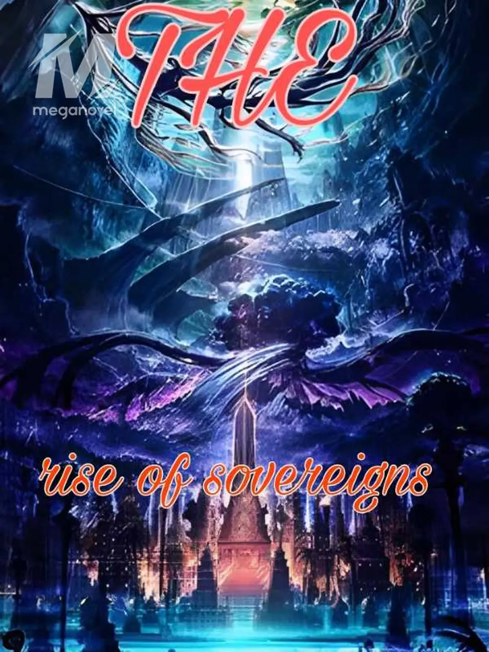 The rise of sovereigns - Swordheart clan Novel & PDF Online by Sam ...