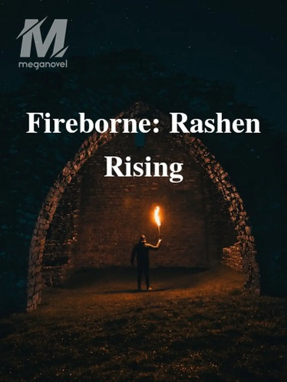 Fireborne: Rashen Rising - CHAPTER 49: REUNIONS Novel & PDF Online by ...