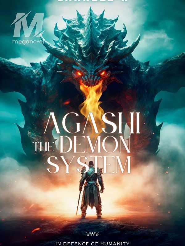 Agashi: The Demon Systems PDF & Novel Online by Charles to Read for ...