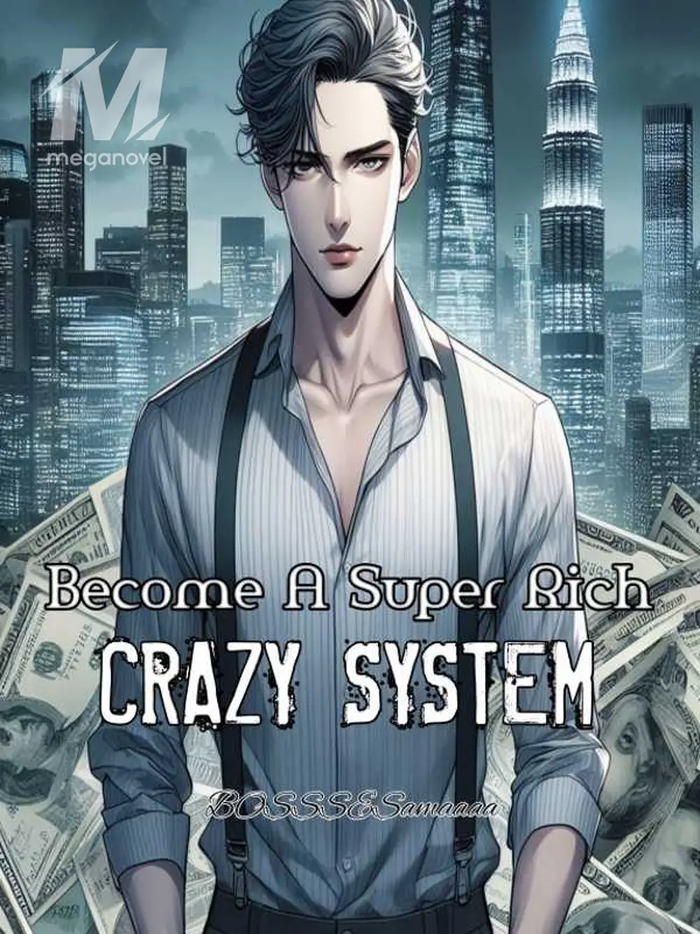 Free Chapter 1: Host Found, System Activated of Become a Super Rich ...