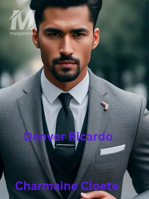 Denver Ricardo PDF & Novel Online by Charmaine Cloete to Read for Free - Urban/Realistic Stories ...