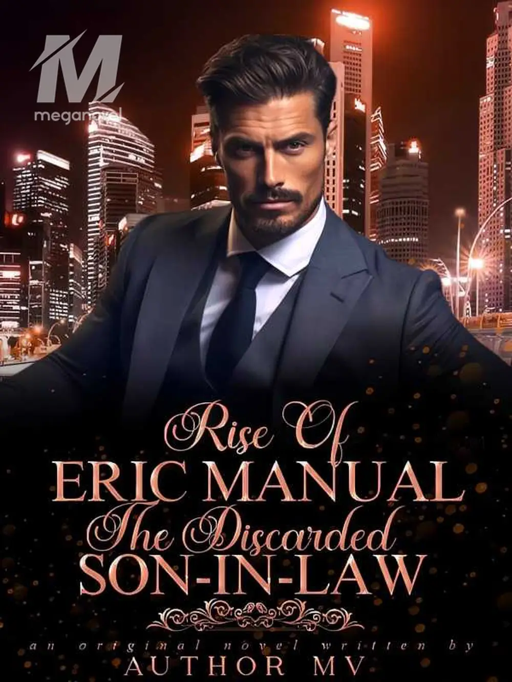 Rise Of Eric Manuel The Discarded Son In-Law - I work here Novel & PDF Online by Author MV ...