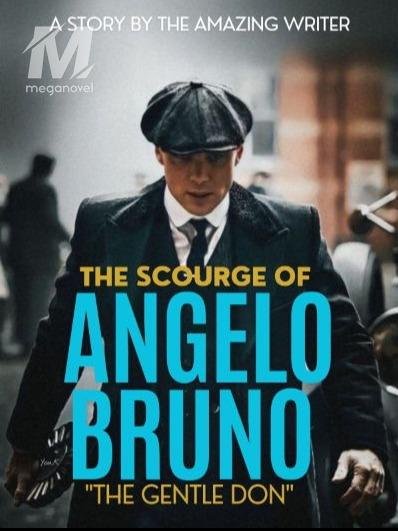 The Scourge of Angelo Bruno "The Gentle Don" PDF & Novel Online by The ...