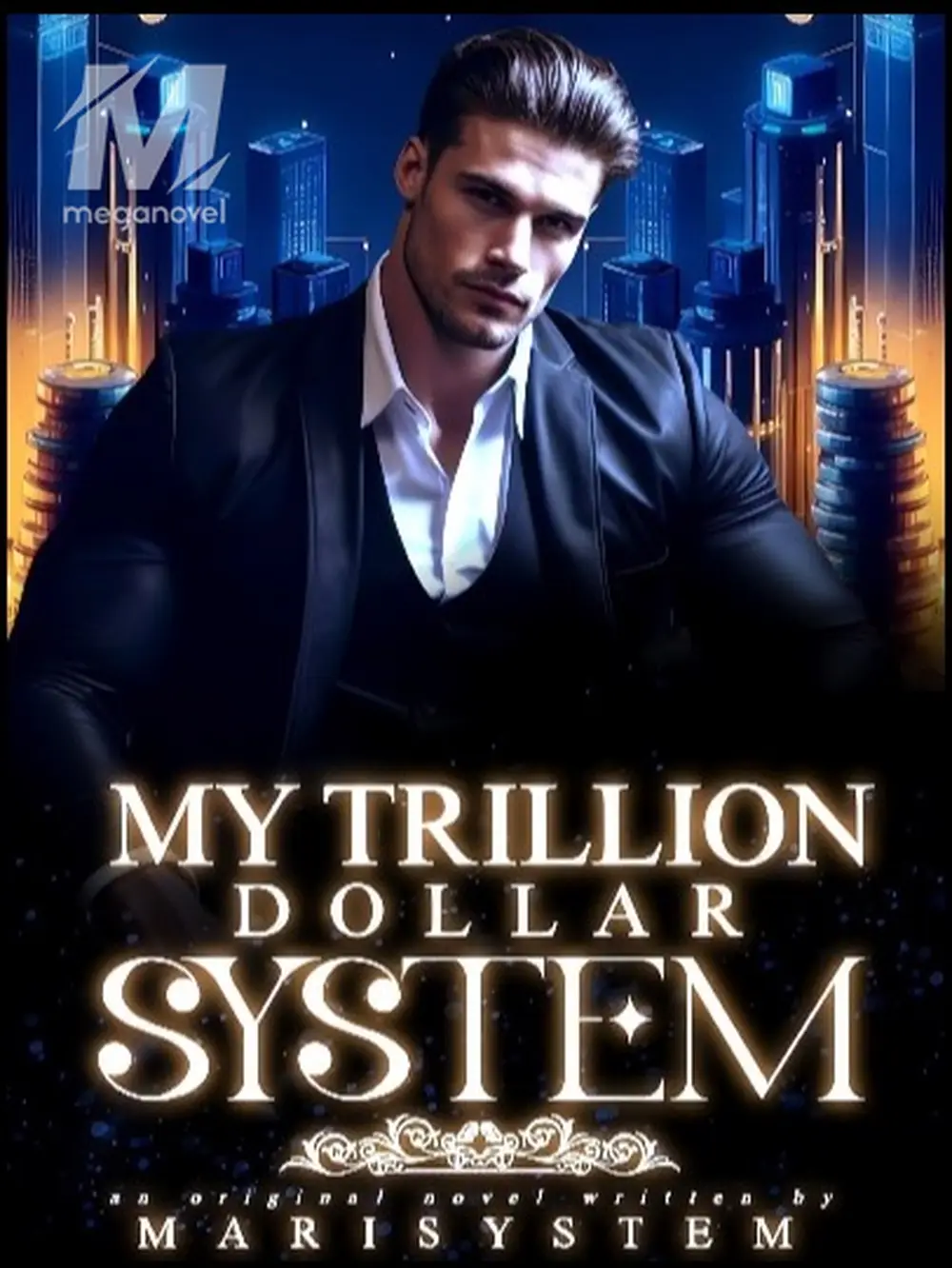 Free Chapter 2. My Trillion Dollar System of My Trillion Dollar System ...