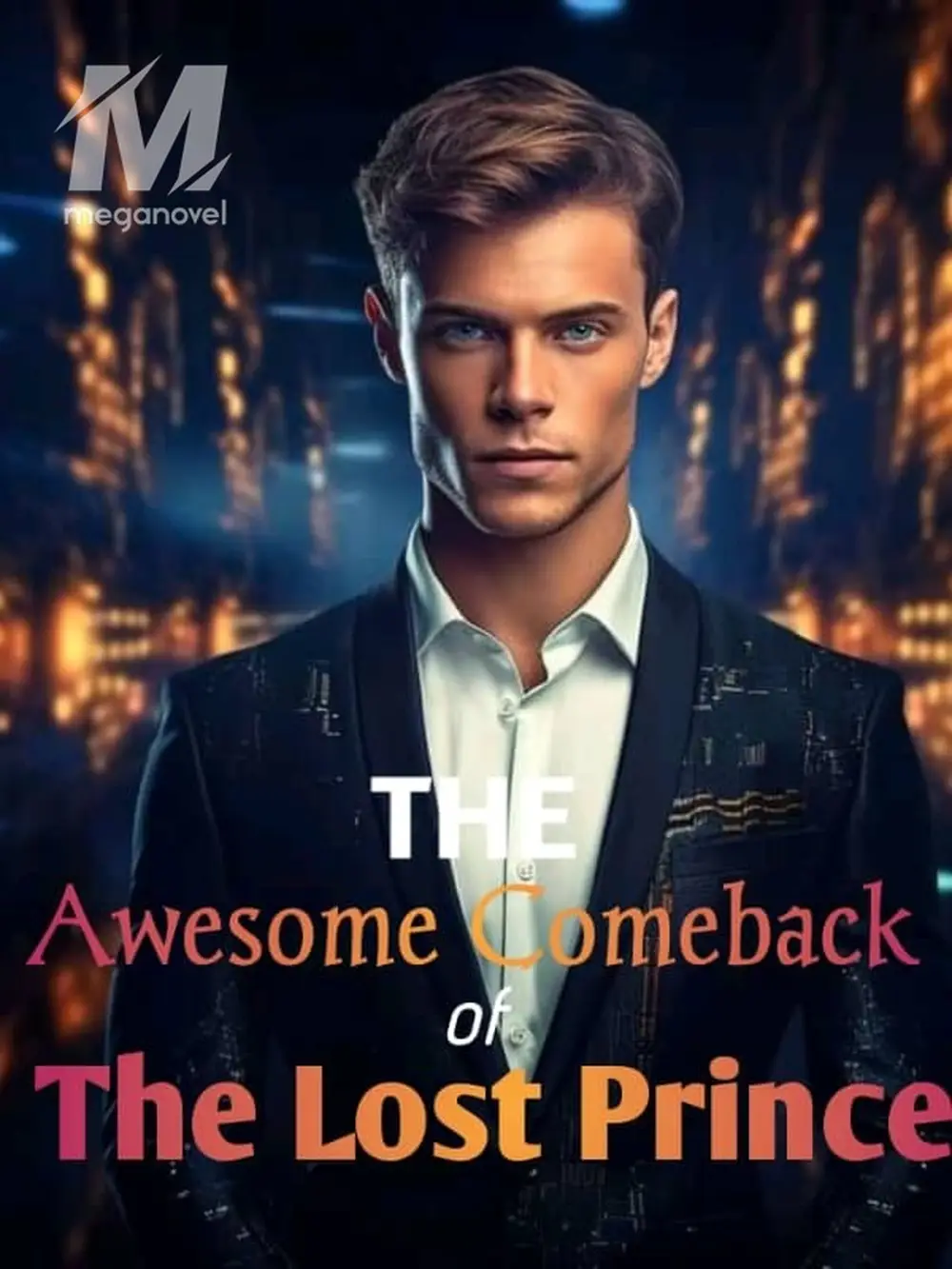 The Awesome Comeback Of The Lost Prince - The Successful Abortion Novel ...