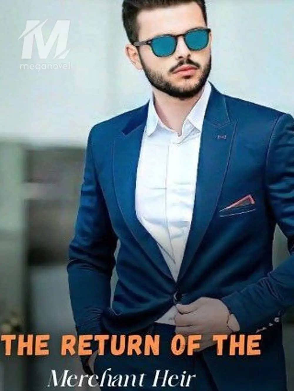 The Return Of the Merchant Heir - Chapter 11: The bonding Novel & PDF ...