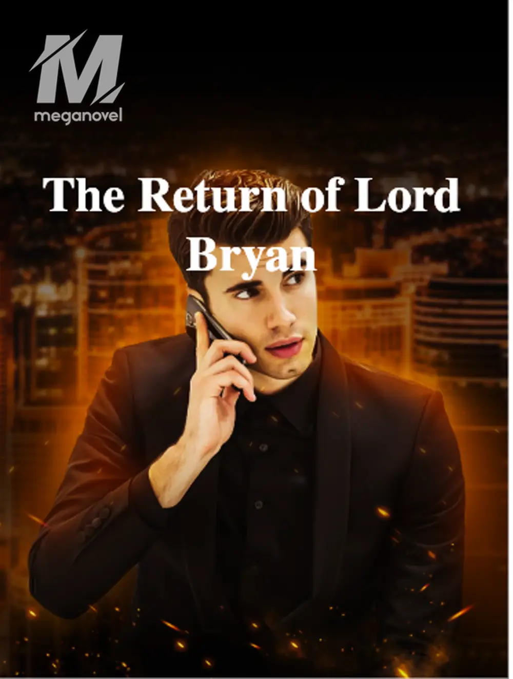 The Return of Lord Bryan - Chapter eighty five Novel & PDF Online by zaman | Read Urban Stories ...