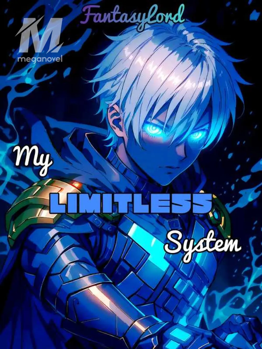 My Limitless System - Chapter Error Novel & PDF Online by FantasyLord ...