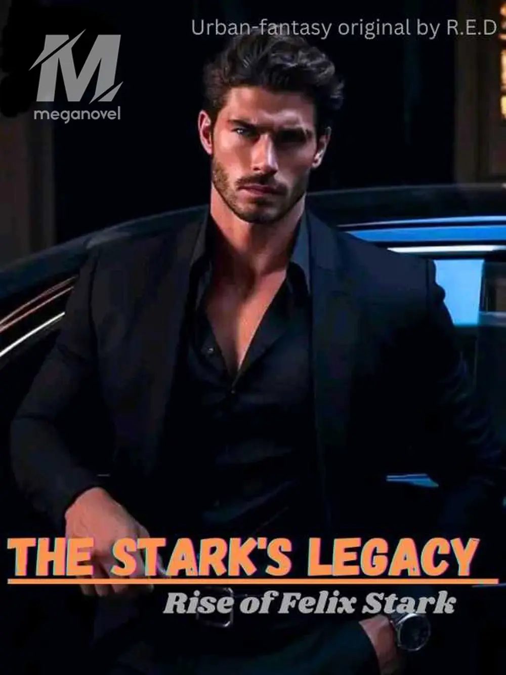 THE STARK'S LEGACY: Rise of Felix Stark - 014. Novel & PDF Online by ...