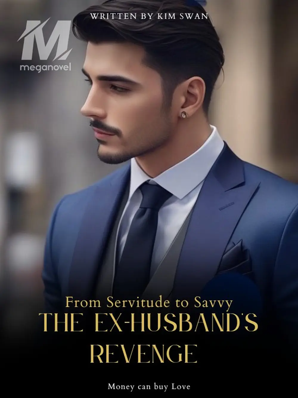 From Servitude to Savvy; The Ex-husband's Revenge - The Contract Novel & PDF Online by Kim Swan ...