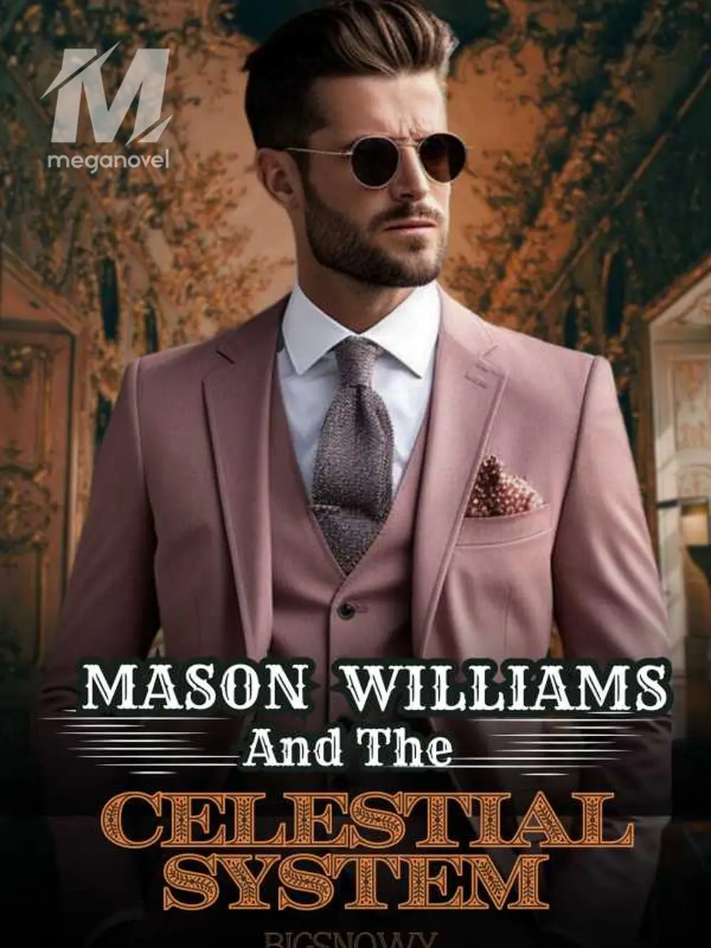 MASON WILLIAMS AND THE CELESTIAL SYSTEM - The President Daughter Novel & PDF Online by Bigsnowy ...