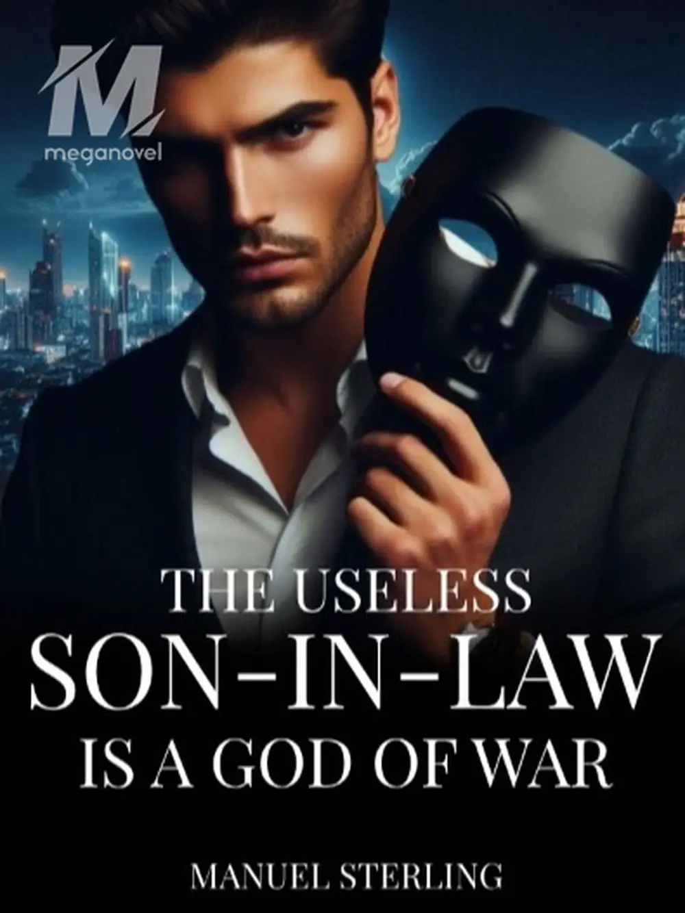 The Useless Son-In-law is a God of War - Chapter 88 Novel & PDF Online by Manuel Sterling | Read ...