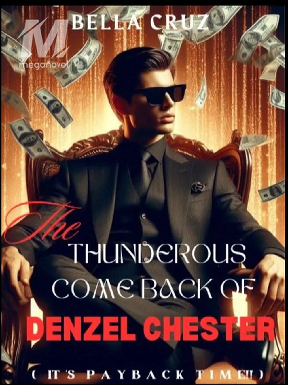 The Thunderous Come Back Of Denzel Chester PDF & Novel Online by Bella Cruz to Read for Free ...