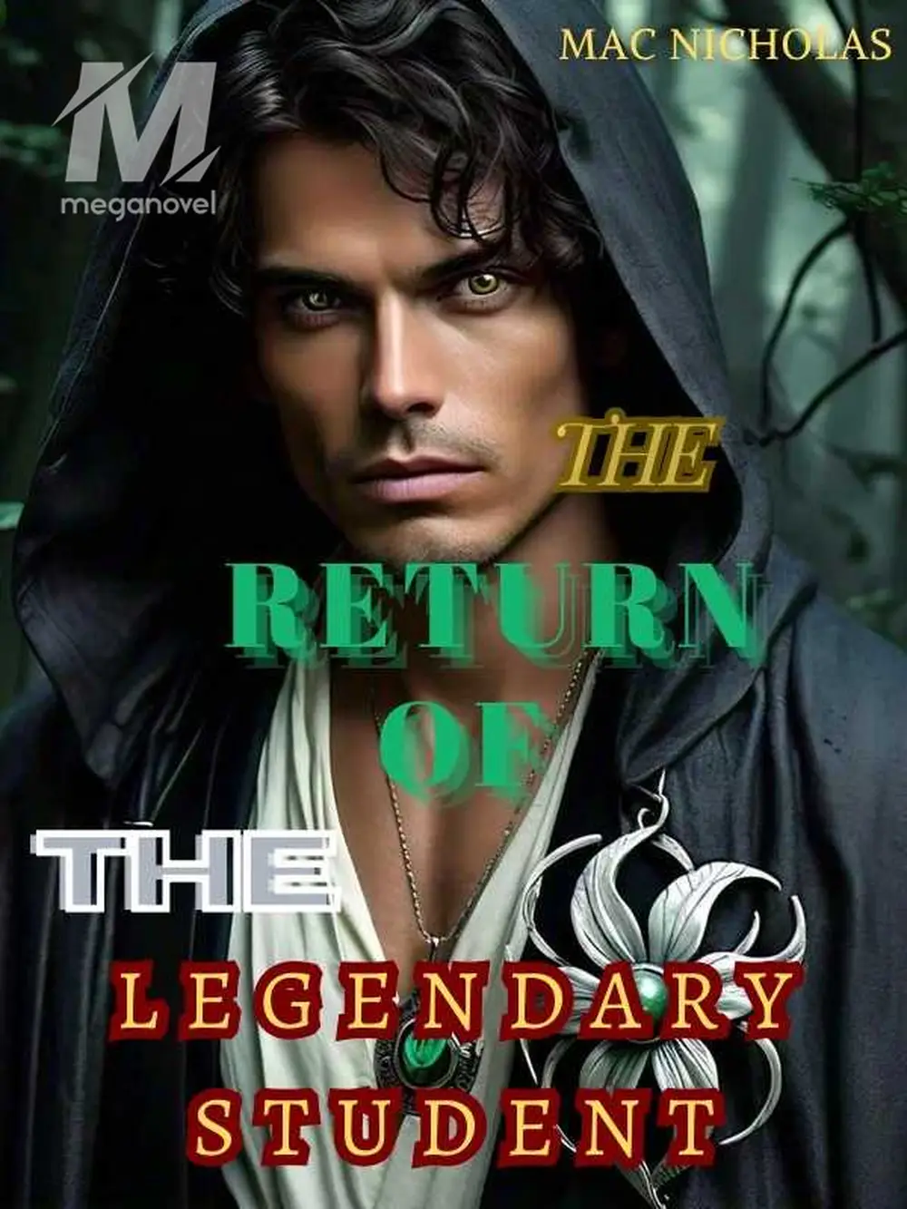 The Return of the Legendary Student - Lord Phaunos Novel & PDF Online ...