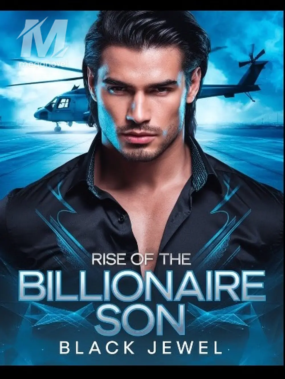Rise Of The Billionaire Son - Continuous Rise Novel & PDF Online by Black Jewel | Read Urban ...