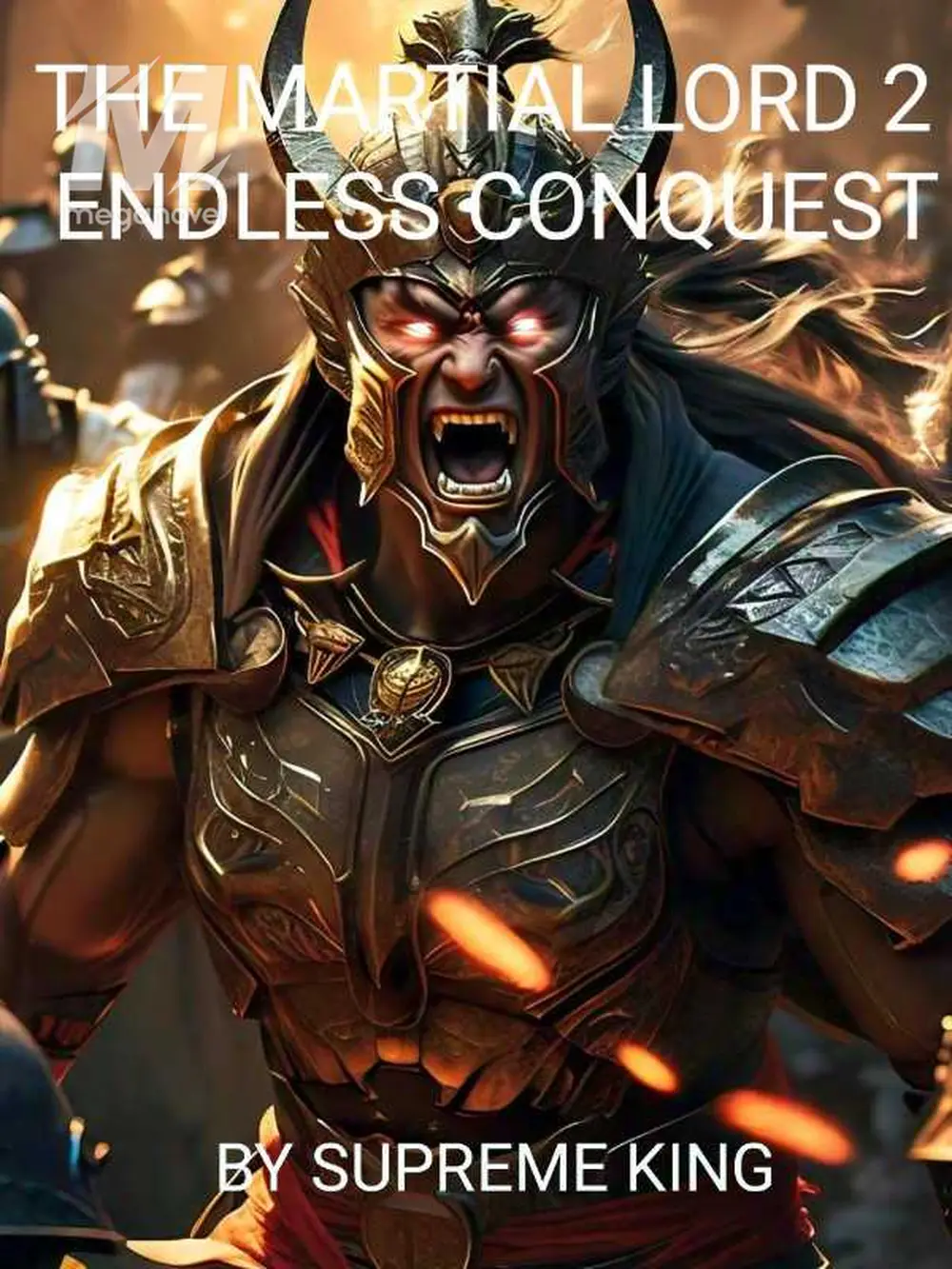 The martial lord 2 : Endless conquest. - The Clash Novel & PDF Online by Supreme king | Read ...