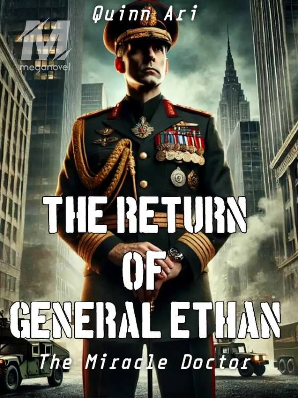 The return of General Ethan: The Miracle doctor. - chapter 168 Novel ...