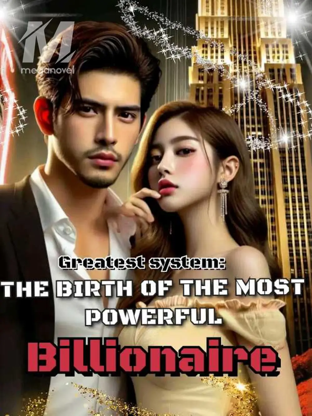 Greatest System: The Birth of the Most Powerful Billionaire - Chapter ...