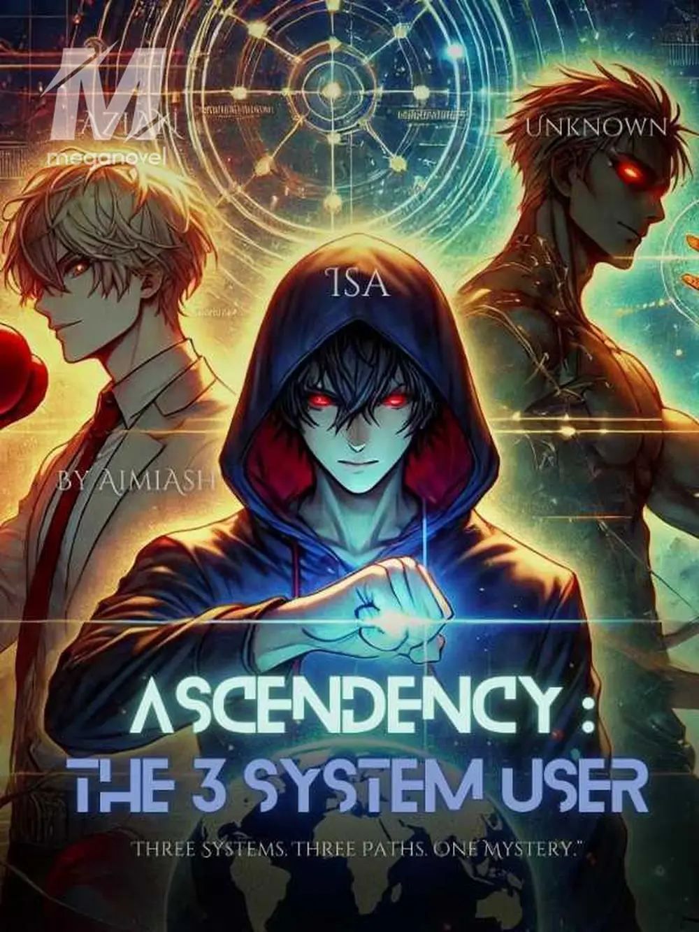 Ascendency: The 3 System User - Trial by Fire Novel & PDF Online by ...