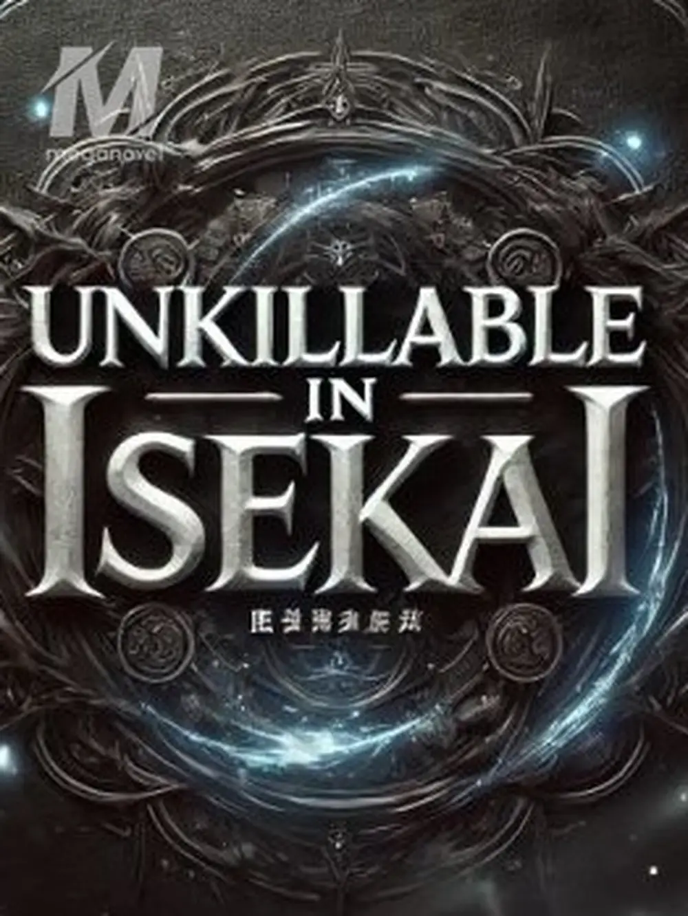 UNKILLABLE IN ISEKAI: THE LAST - Chapter 99: Himeji Planet City - Part ...