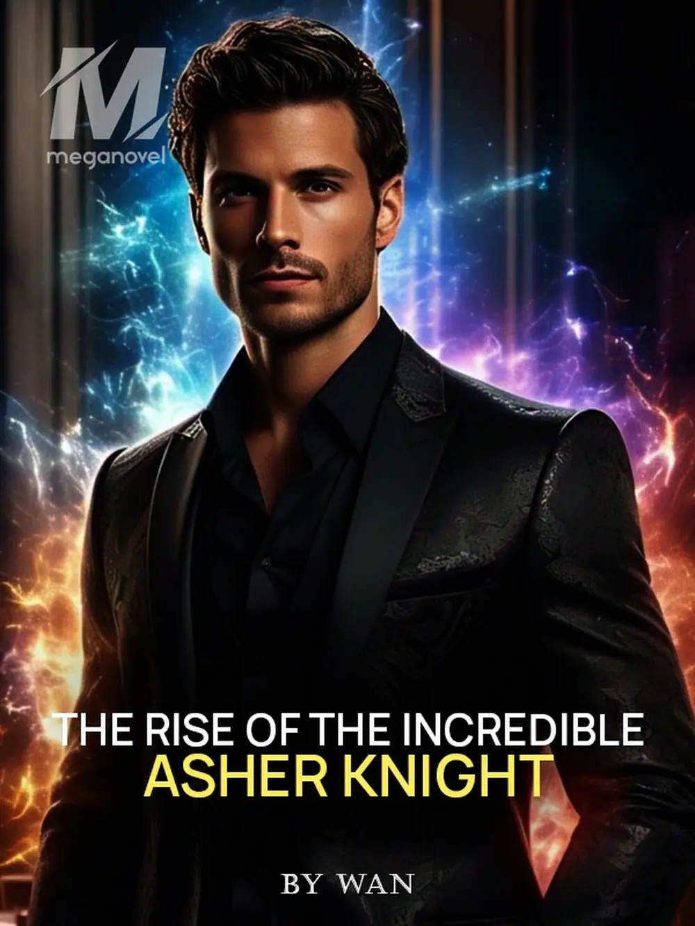 THE RISE OF THE INCREDIBLE ASHER KNIGHT - Chapter 13 Novel & PDF Online ...