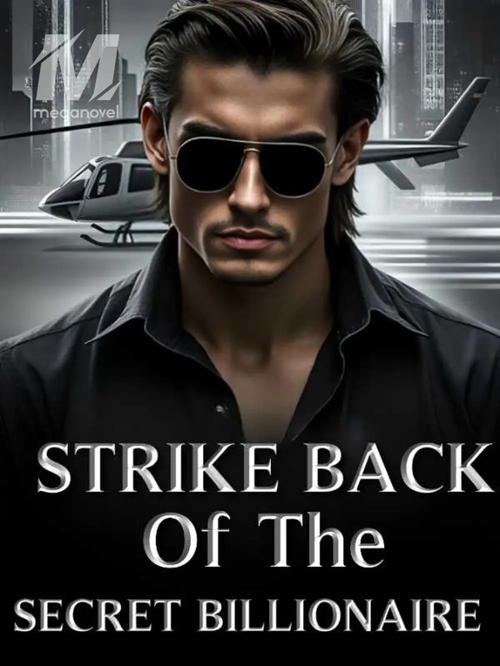 Strike Back Of The Secret Billionaire - Chapter 197 Novel & PDF Online by Cecilia Williams ...