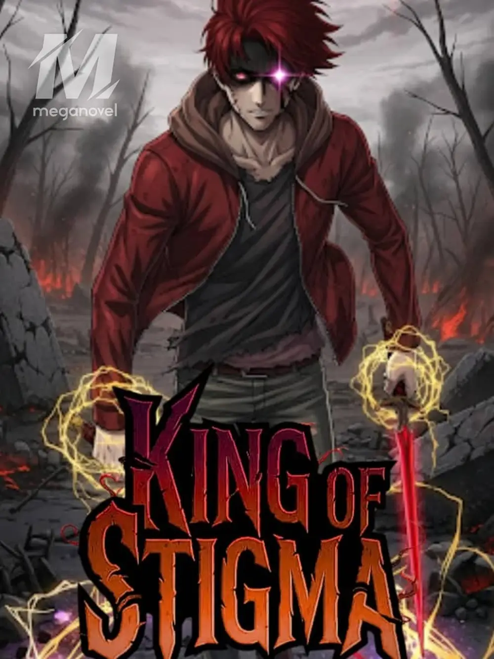 KING OF STIGMA - Echoes Beneath the Flame Novel & PDF Online by ...