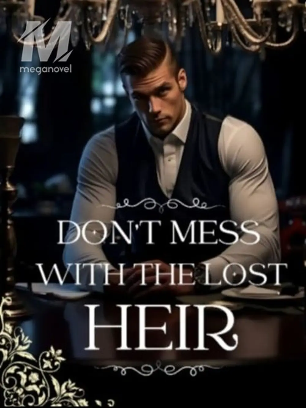 Free Chapter 5. Father and son reunion of Don't Mess With The Lost Heir ...