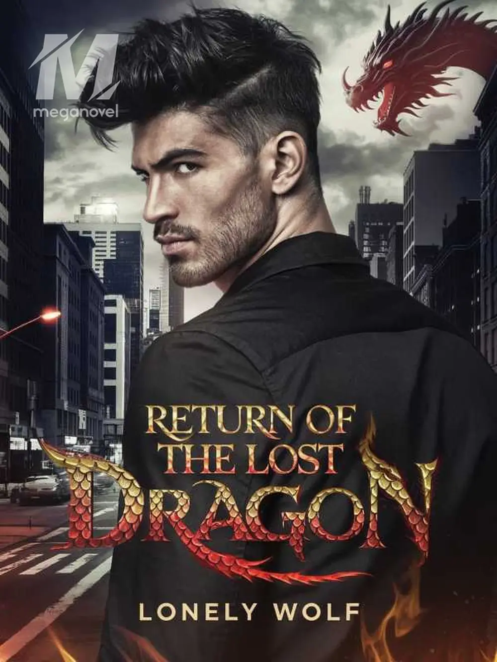 Return Of The Lost Dragon - Malik’s Loyalty: Novel & PDF Online by ...