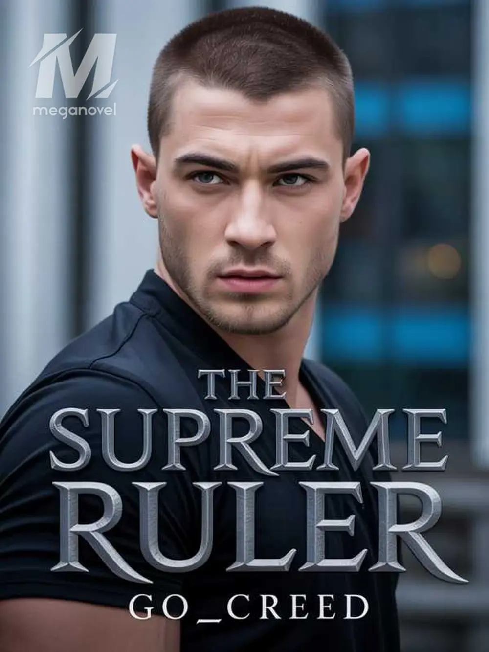 The Supreme Ruler - Chapter 102 Novel & PDF Online by Go_Creed | Read ...