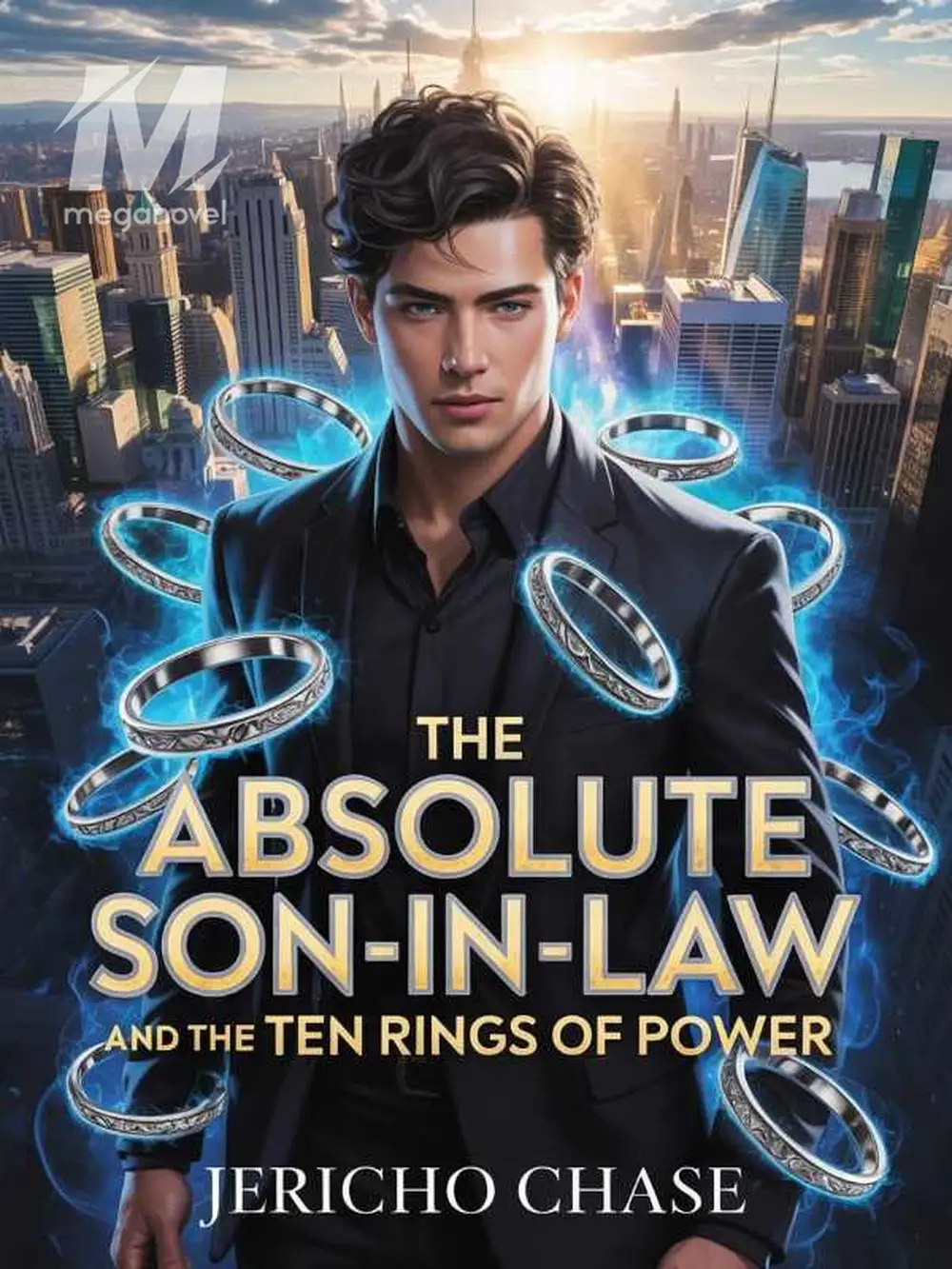 The Absolute Son-in-law And The Ten Rings Of Power - Anna Zhao Novel & PDF Online by Jericho ...
