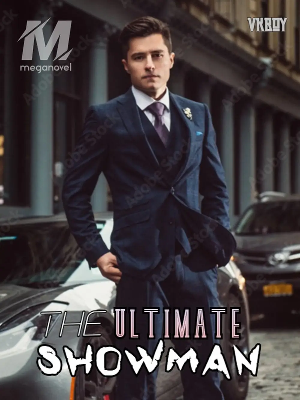 The Ultimate Showman - CHAPTER 130 Novel & PDF Online by VKBoy | Read ...