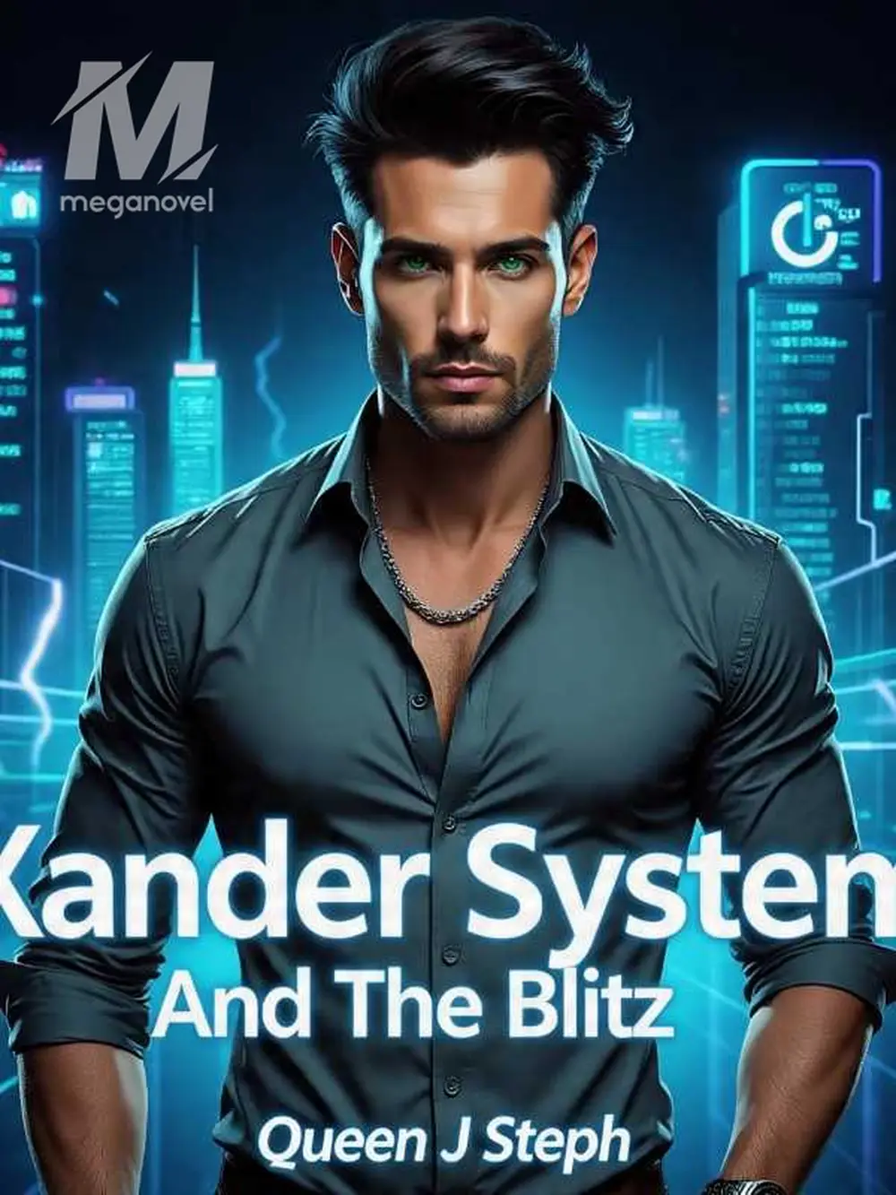 Xander System And The Blitz - 9...Poor boy in a rich place... Novel & PDF Online by Queenjsteph ...