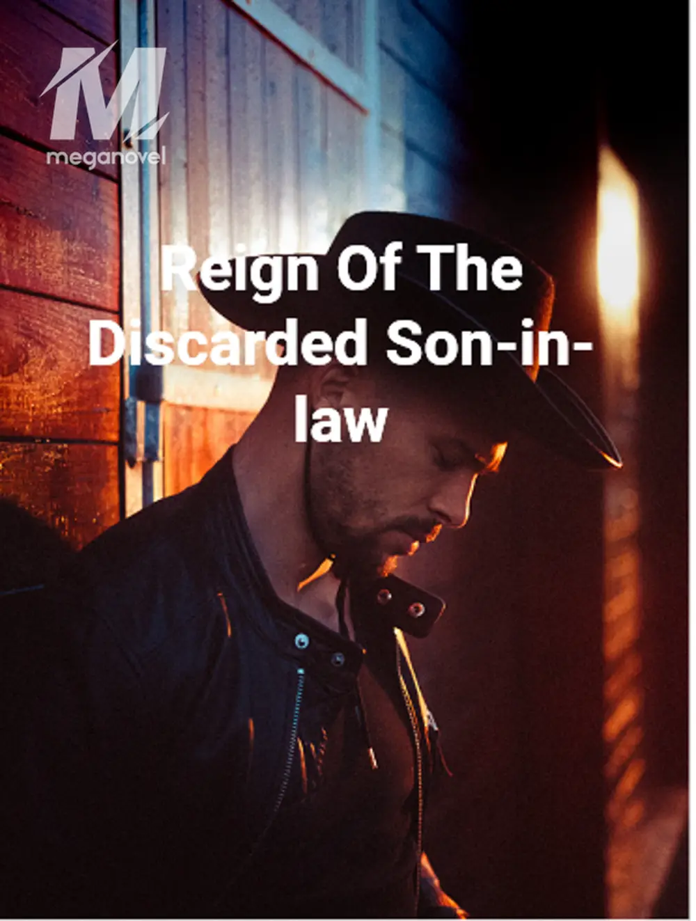 Free 01 of Reign Of The Discarded Son-in-law Online | MegaNovel