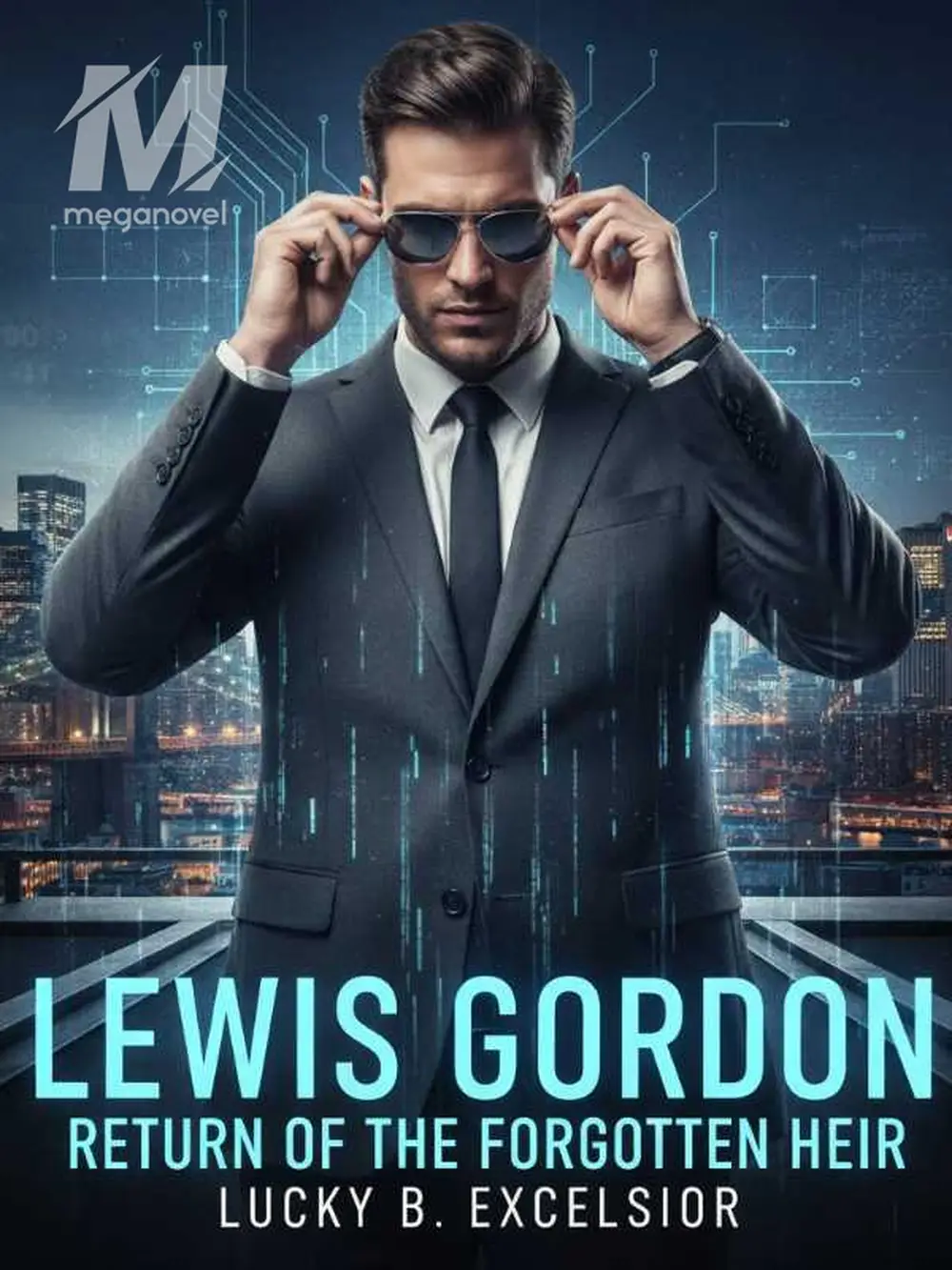 LEWIS GORDON: RETURN OF THE FORGOTTEN HEIR - THE RUTHLESS TITAN BROUGHT ...
