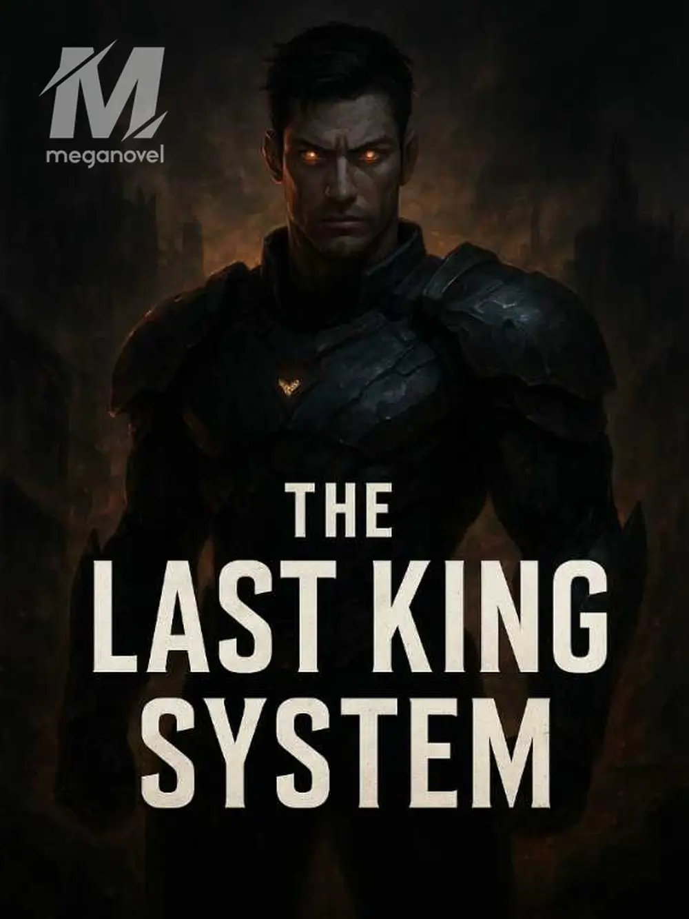 The Last King System - Chapter 129: The Traitor's Shadow Novel & PDF ...