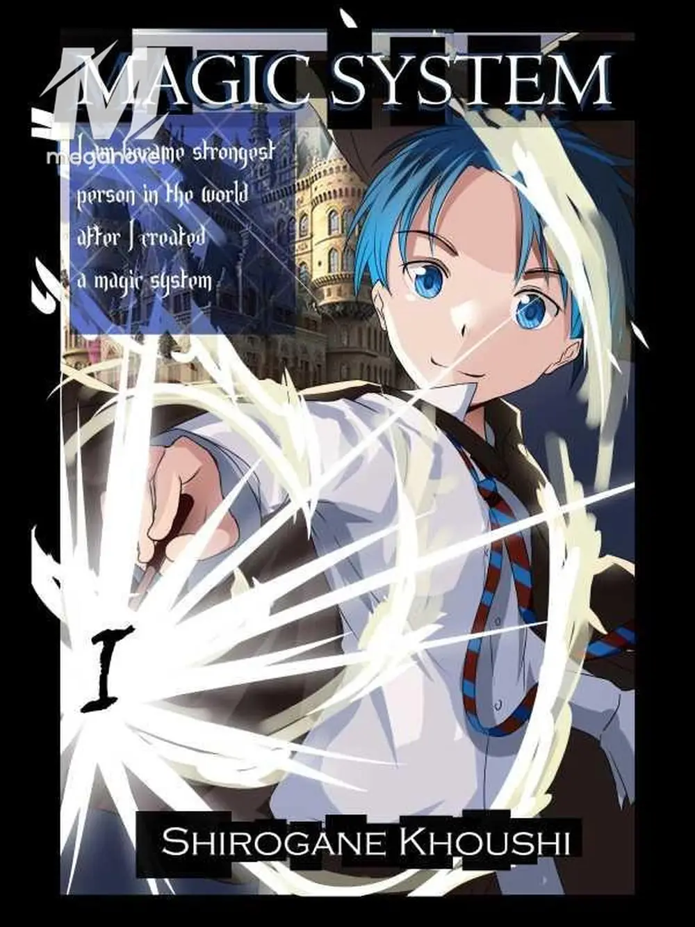 Magic System: I am Became Strongest Person In The World - Chapter 1: Part 4 Novel & PDF Online ...